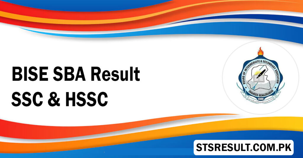 BISE SBA Result 2024 SSC & HSSC @bisesba.edu.pk