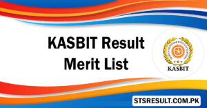 KASBIT Result 2024 Merit List-LMS Portal Login @kasbit.edu.pk
