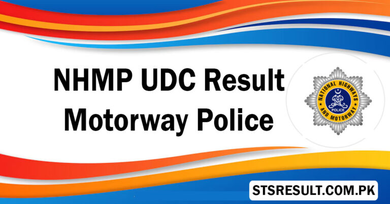 NHMP UDC Result 2024 Motorway Police Announced