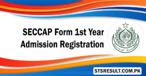 SECCAP 2024 Claim Form 1st Year Admission Registration @seccap.dgcs.gos.pk