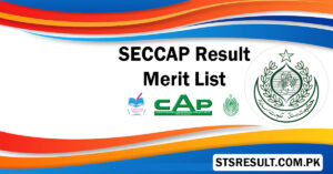 SECCAP Form Result 2024 Merit List @seccap.dgcs.gos.pk Result