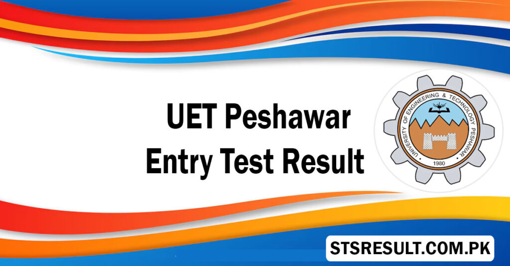 UET Peshawar Entry Test Result 2024 ETEA Engineering Result
