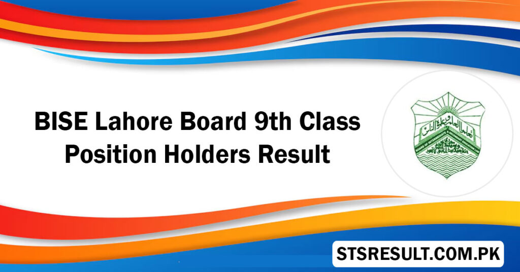 BISE Lahore 9th Class Position Holders Result 2024 Toppers Name