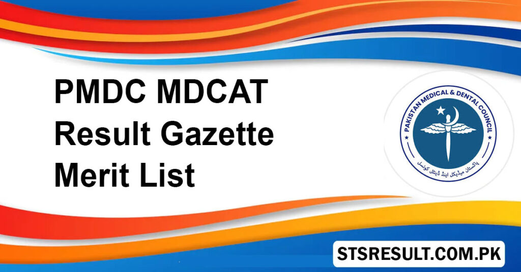 PMDC MDCAT Result Date 2024 25 Gazette, Merit List PDF Download