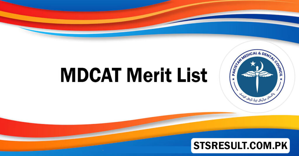 MDCAT Merit List 2024 PMDC, UHS, BUMHS, DUHS, , SZABMU, KMU
